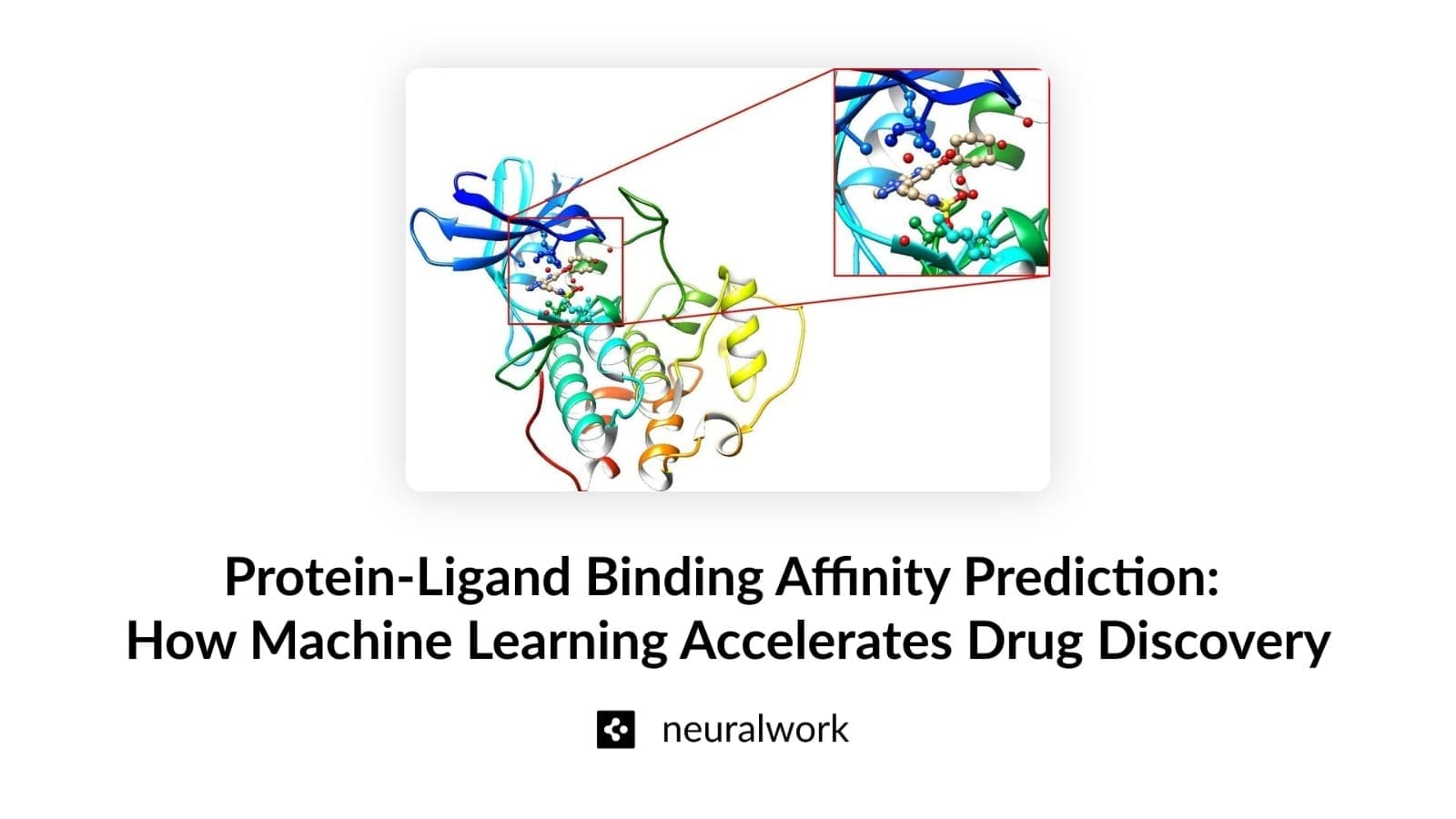 Protein Ligand Binding Affinity Prediction How Machine Learning